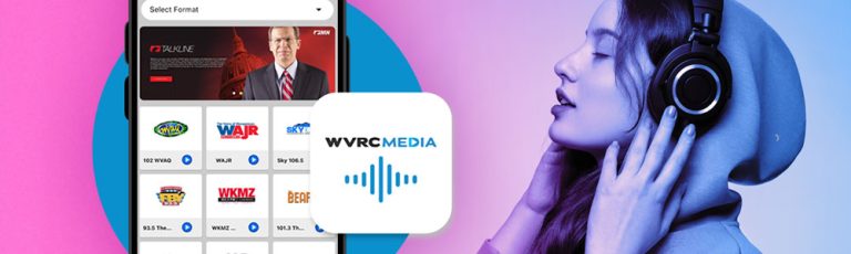 Download the WVRC Media App - audio + digital + video
